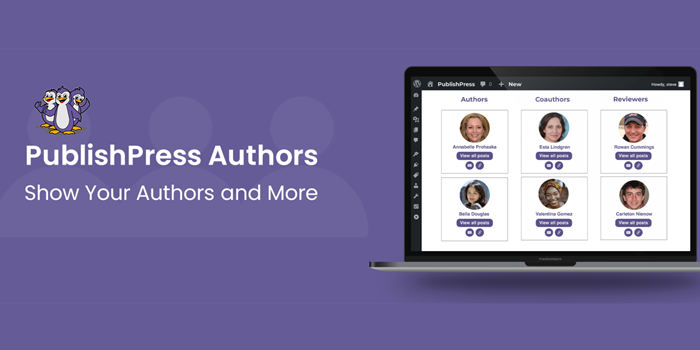 PublishPress Authors Pro 4.7.1 - Co-Authors, Multiple Authors and Guest Authors for WordPress ...